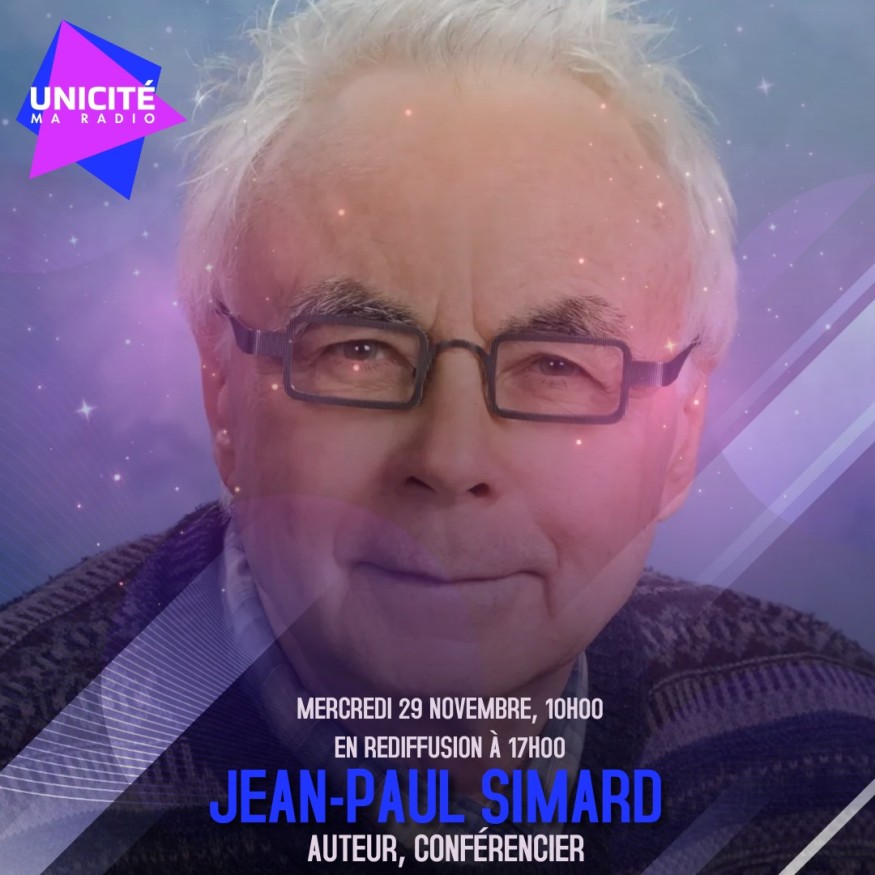 Entrevue pleine conscience avec l'auteur Jean-Paul Simard - Radio Unicité